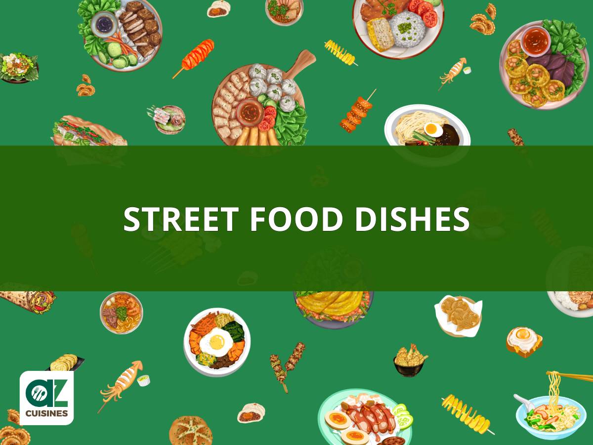 Street Food Dishes: A Comprehensive Overview